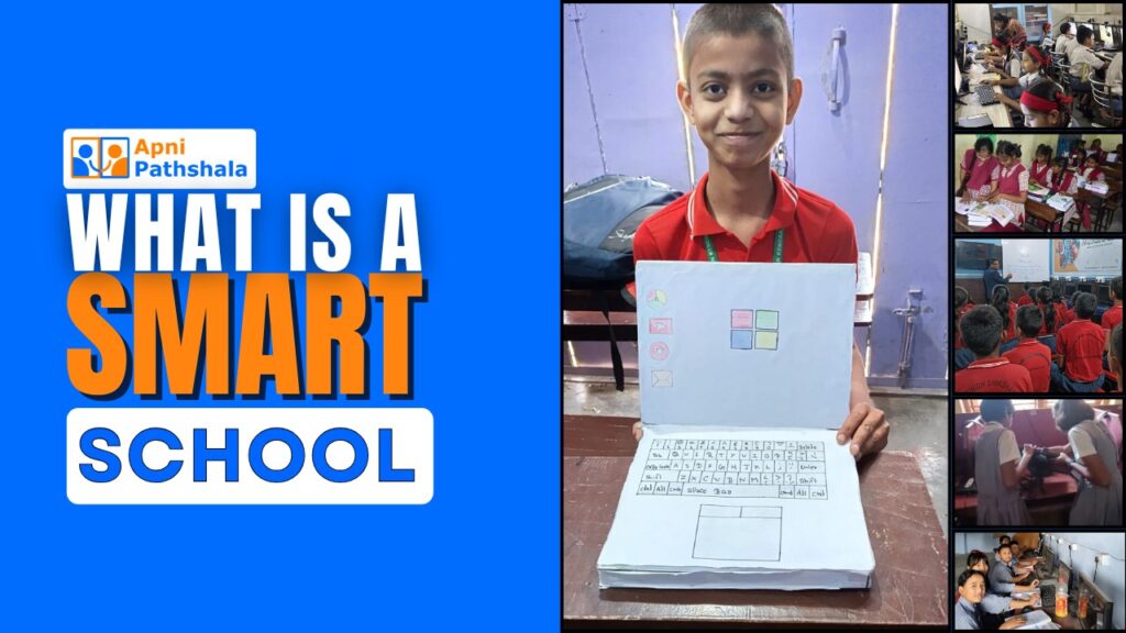 What is a Smart School?